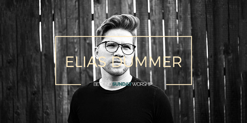 #210: Elias Dummer on The Worship Movement, Discipleship, & Songwriting ...